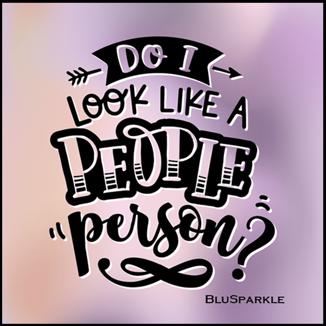 Do I Look Like a People Person 3.5" Square Wise Expression Magnet ...